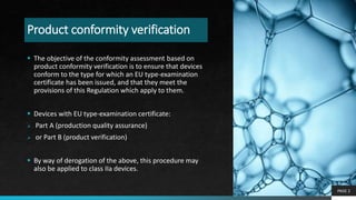 Medical Devices Regulation (MDR) 2017/745 - Annex XI, Conformity ...