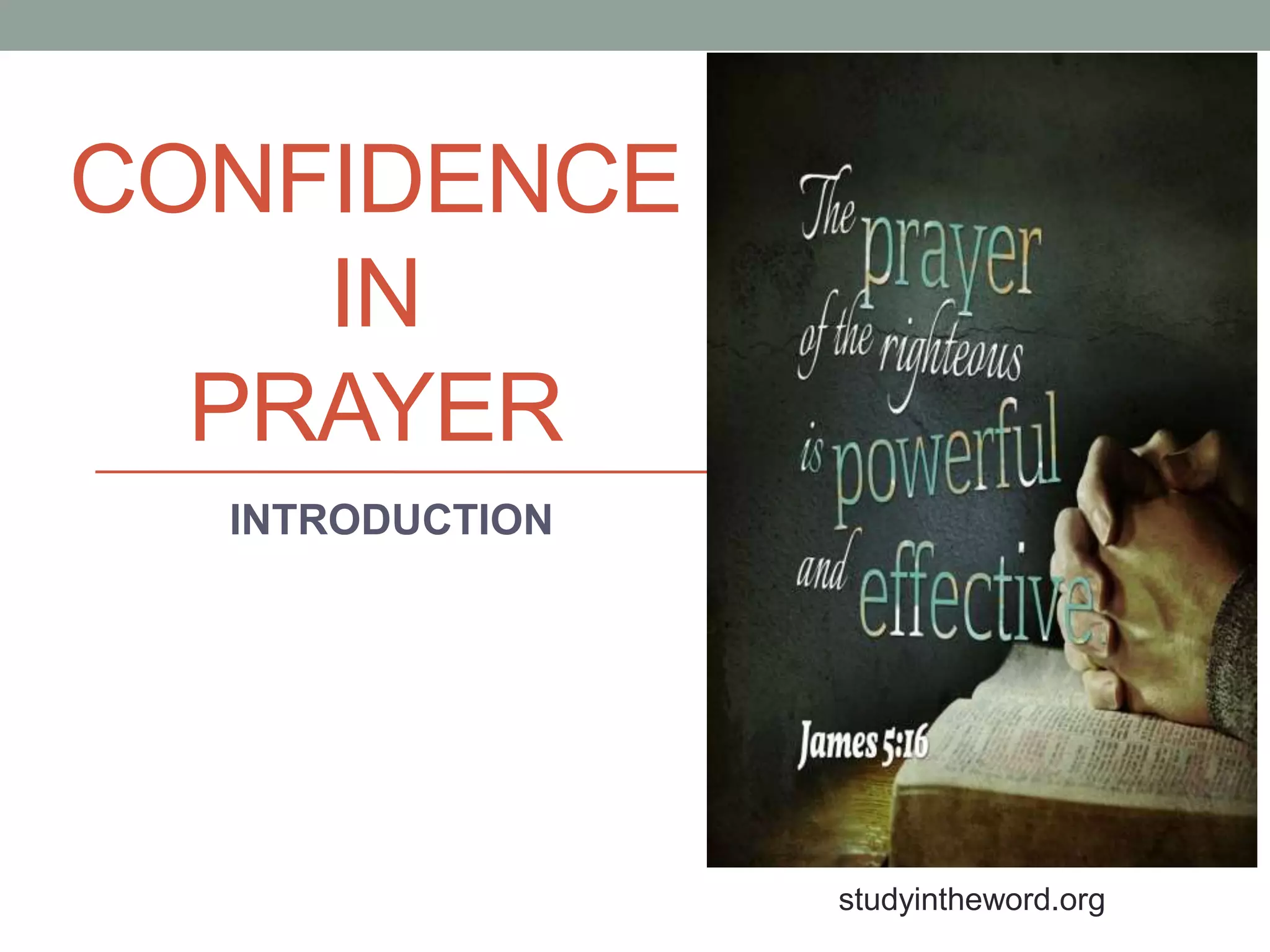 CONFIDENCE IN PRAYER - INTRODUCTION | PPT