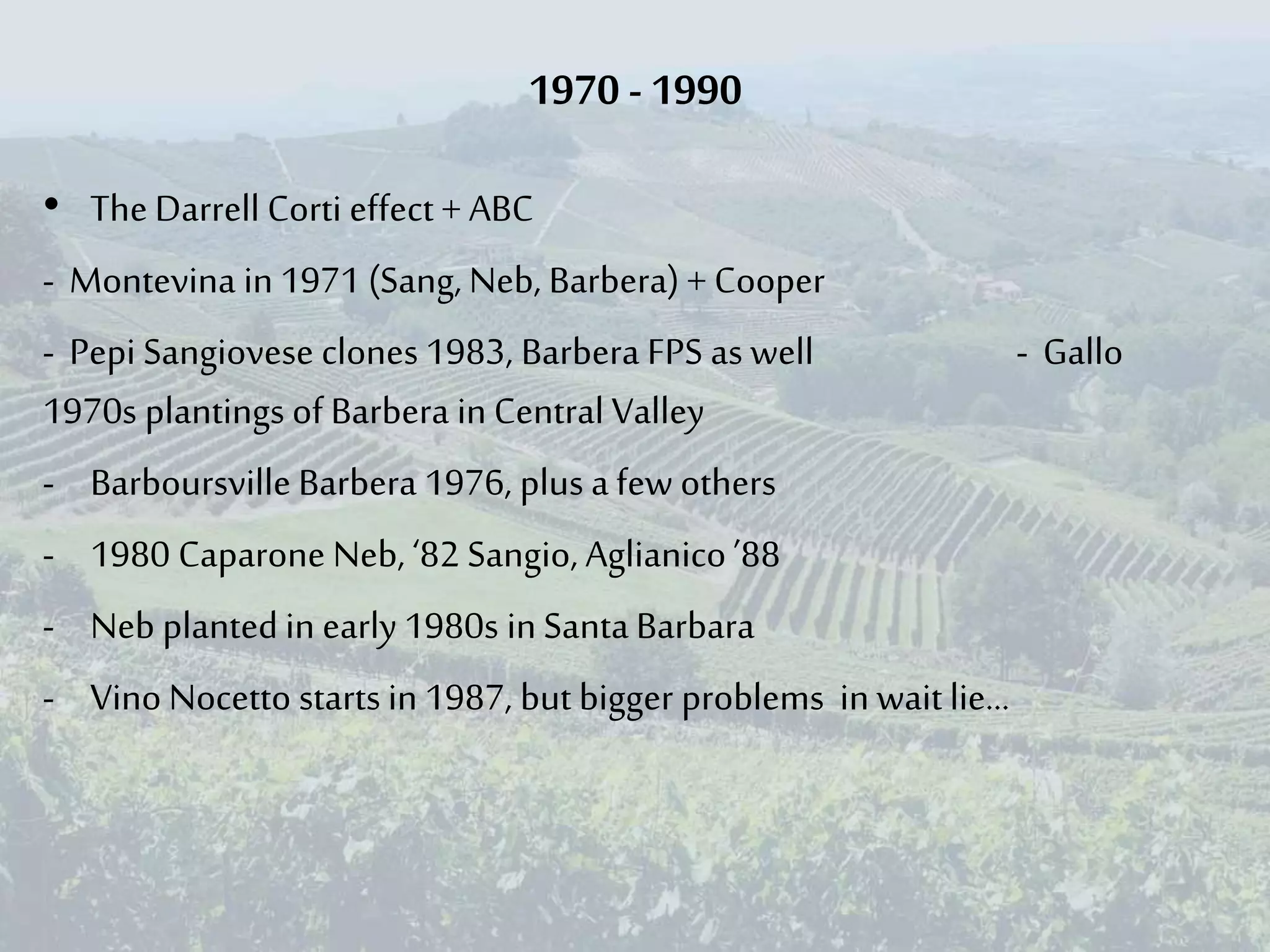 A Brief History of Italian Grapes in California | PPTX