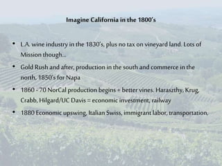A Brief History of Italian Grapes in California | PPTX