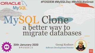 2020 pre fosdem mysql clone | PPTX | Databases | Computer Software and Applications