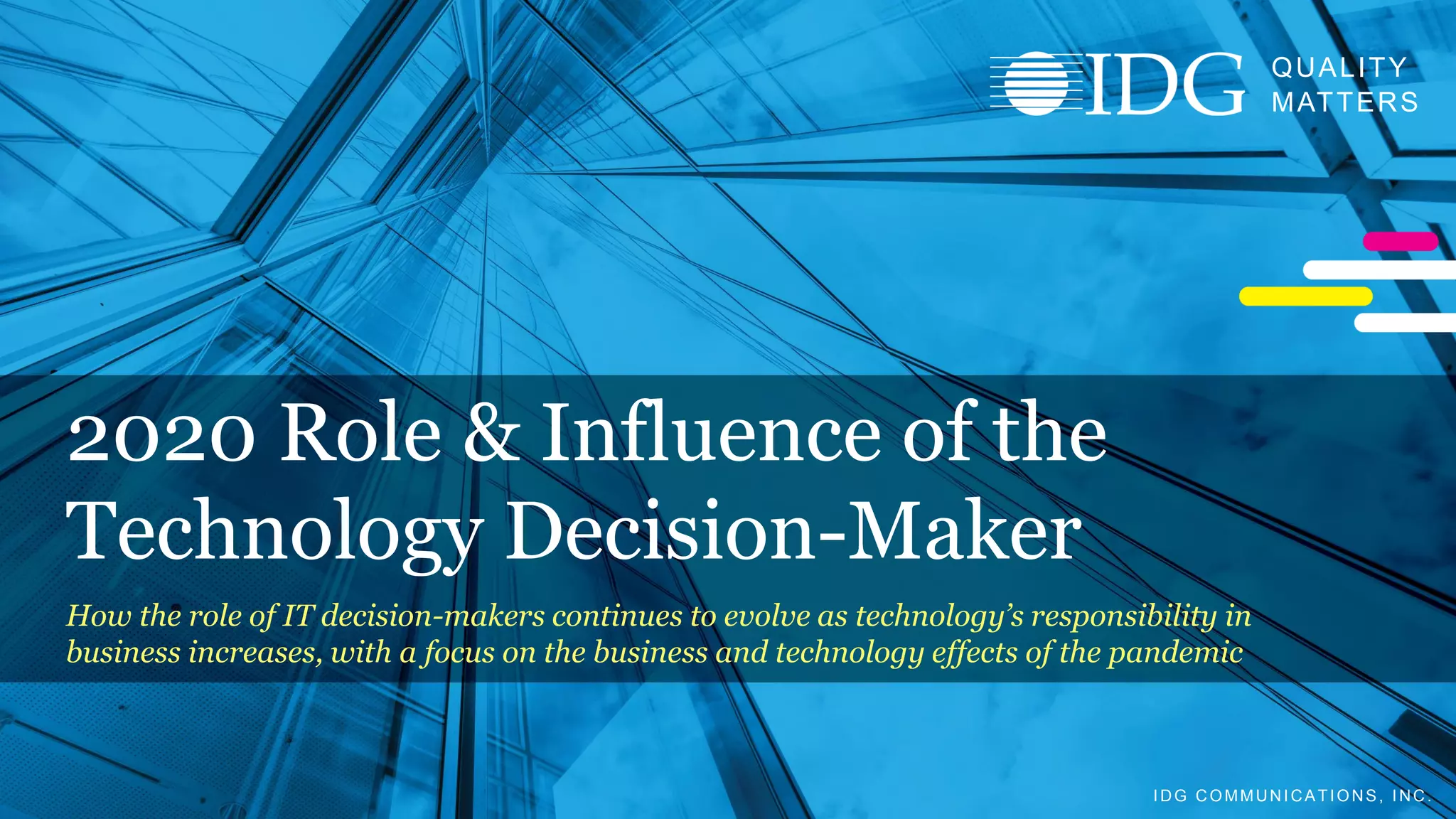 2020 IDG Role & Influence of the Technology Decision-Maker | PDF