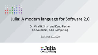 Julia: A modern language for software 2.0 | PPT