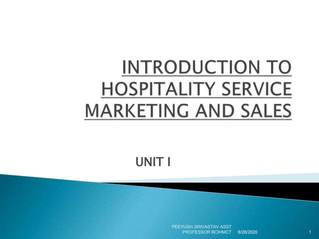 2020 sem vii unit i introduction to hospitality sales and marketing ...
