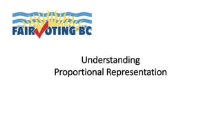 Understanding Proportional Representation | PPTX