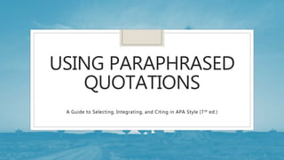 2020 using paraphrased quotations | PPT