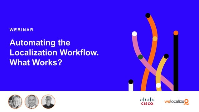 Automating the Localization Workflow. What Works? | PPTX | Web Conferencing | Computer Software ...