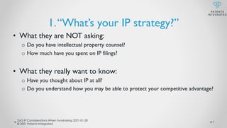 IP Considerations When Fundraising: Webinar 1-28-2021 | PPT