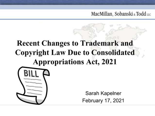 Recent Changes in Trademark and Copyright Law Due to Consolidated Appropriations Act, 2021 | PPT