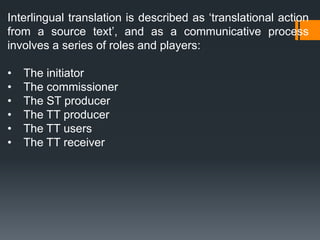Translation action model by Holz-Manttari | PPTX