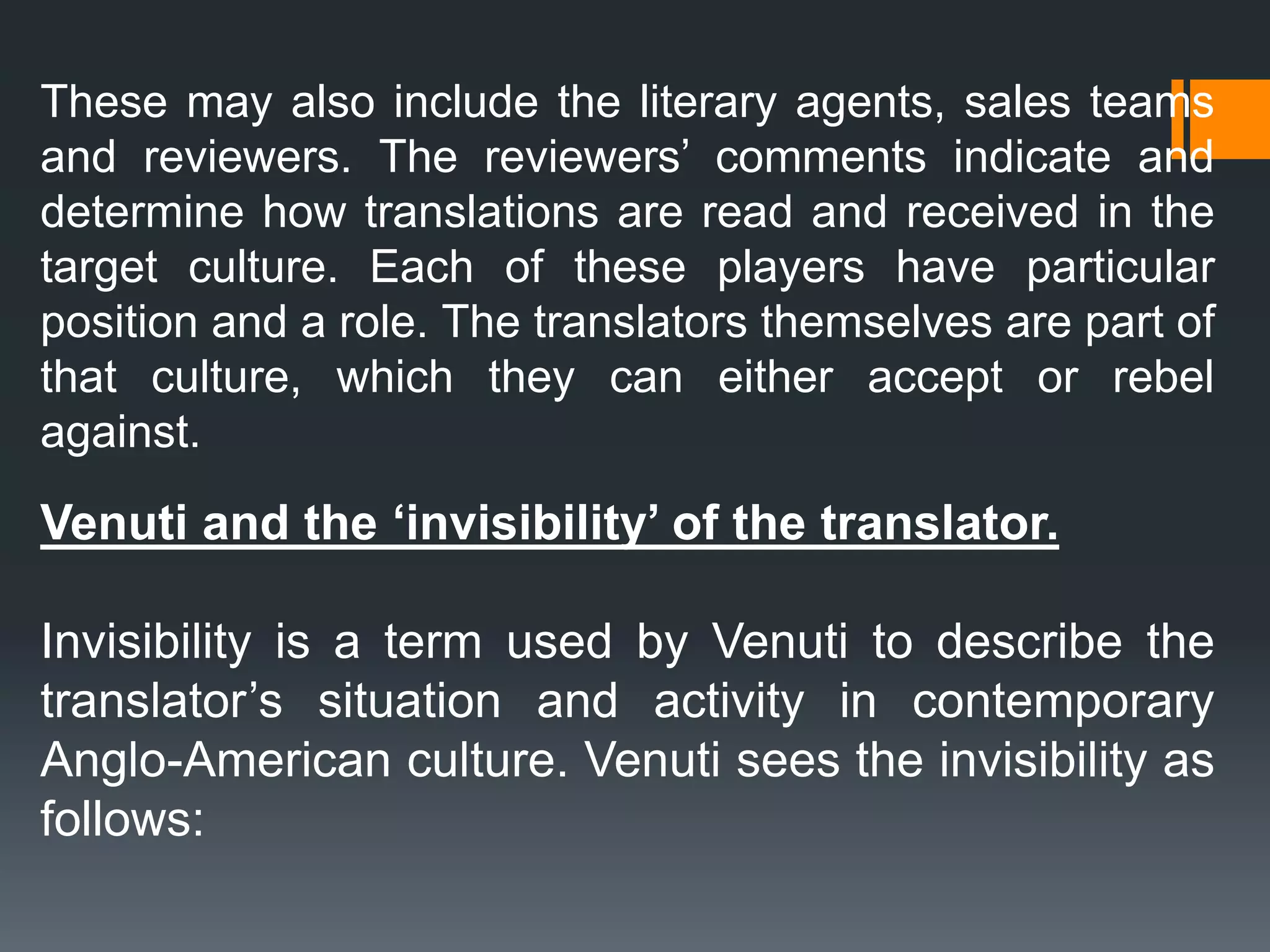 Venuti and the invisibility of the translator.pptx