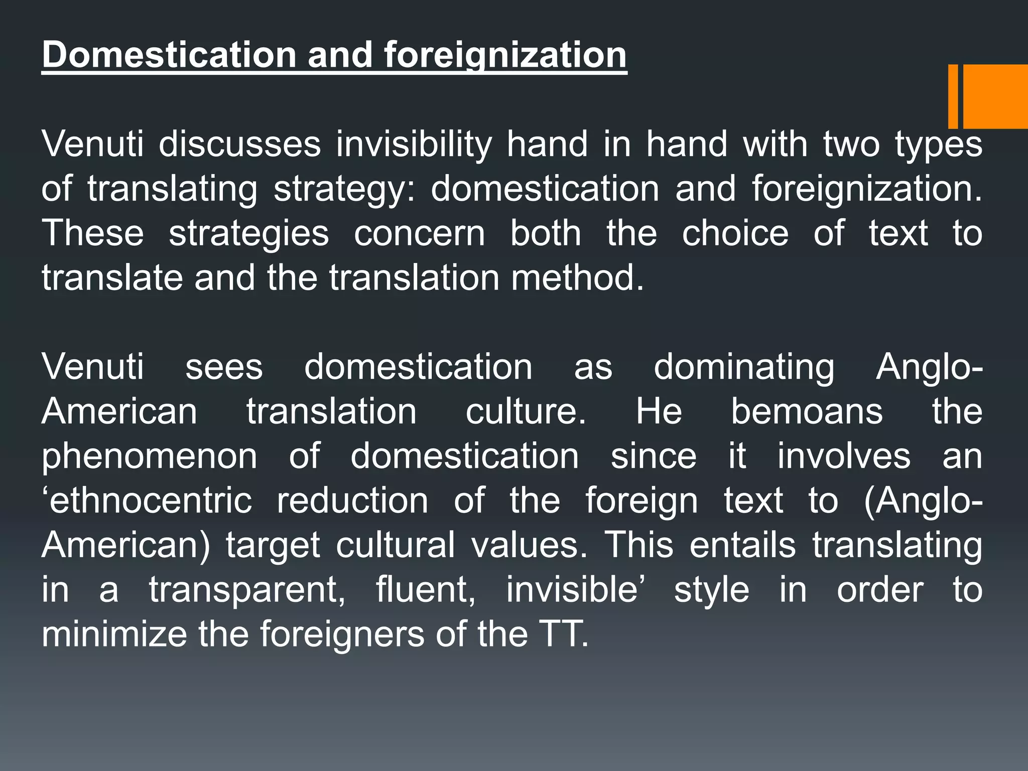 Venuti and the invisibility of the translator.pptx