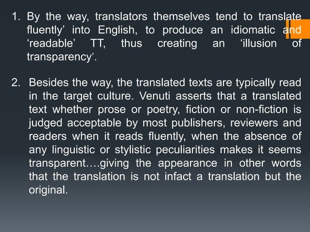 Venuti and the invisibility of the translator.pptx | Publishing ...