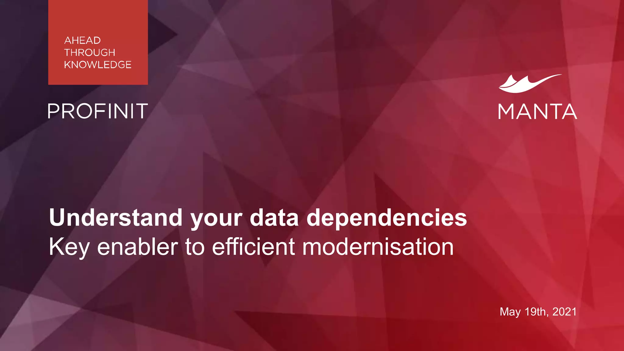 Understand your data dependencies – Key enabler to efficient ...