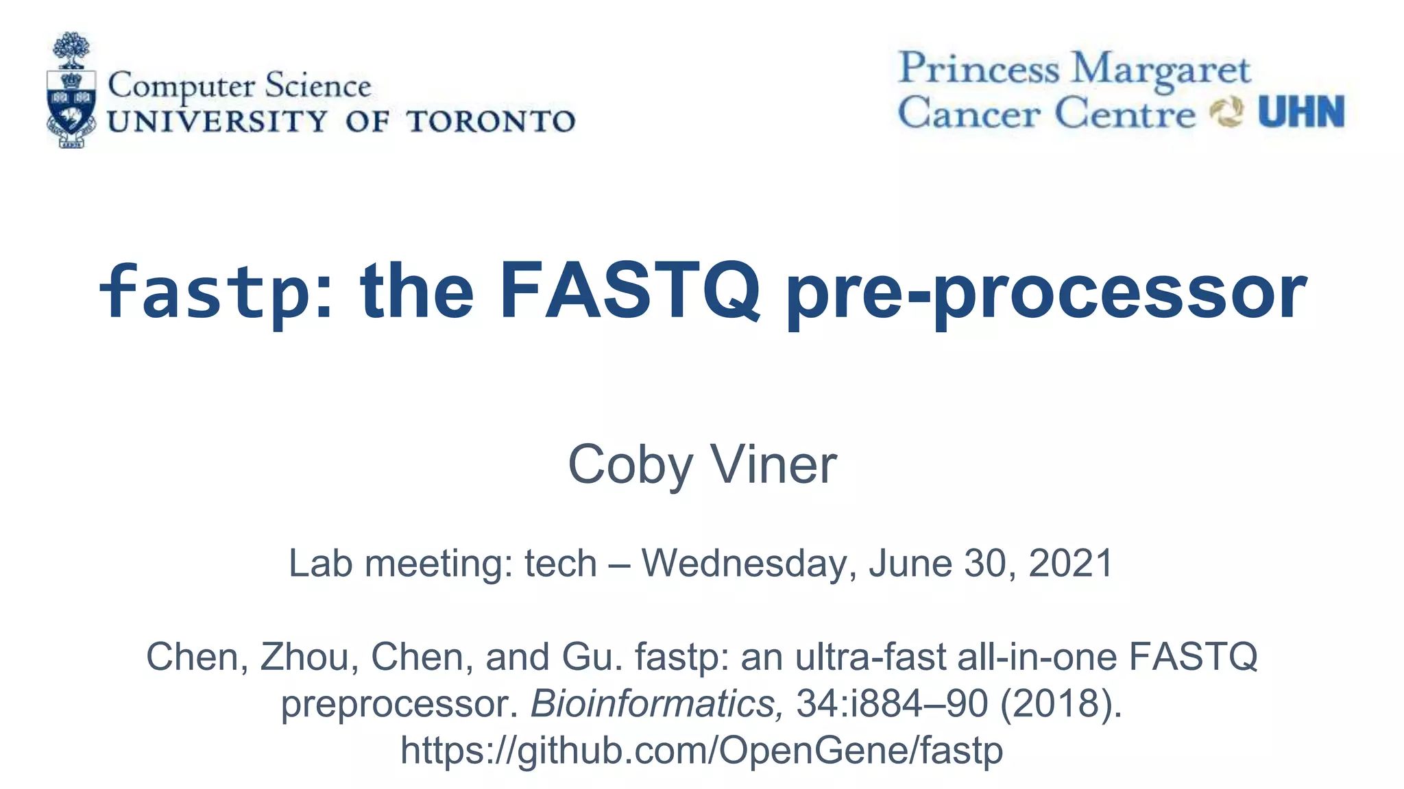 fastp: the FASTQ pre-processor | PPTX