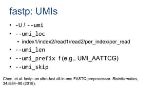 fastp: the FASTQ pre-processor | PPTX