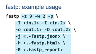 fastp: the FASTQ pre-processor | PPTX