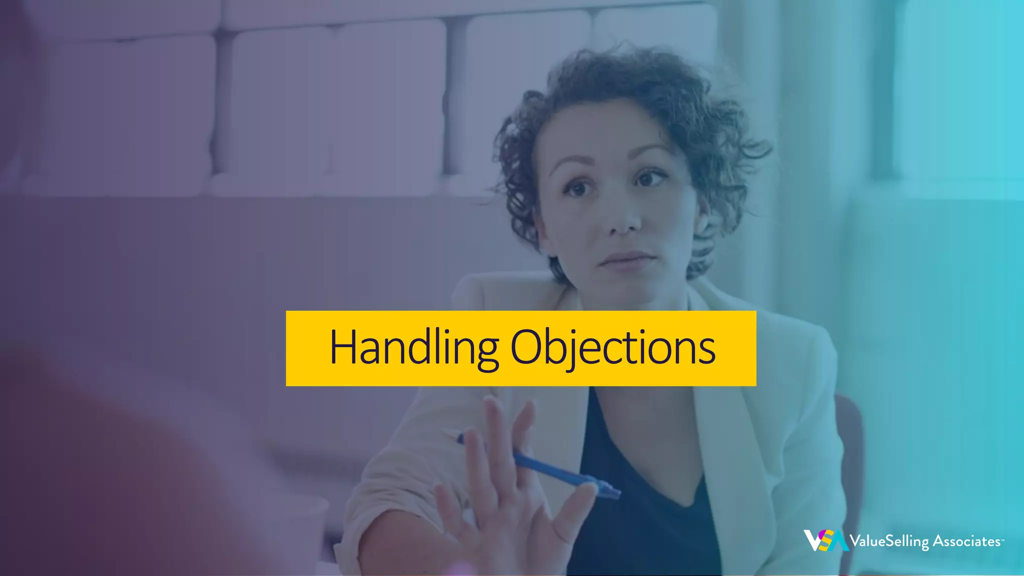 5-STEP PROCESS FOR HANDLING OBJECTIONS | PPT