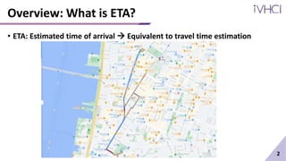 ETA Prediction with Graph Neural Networks in Google Maps | PPTX