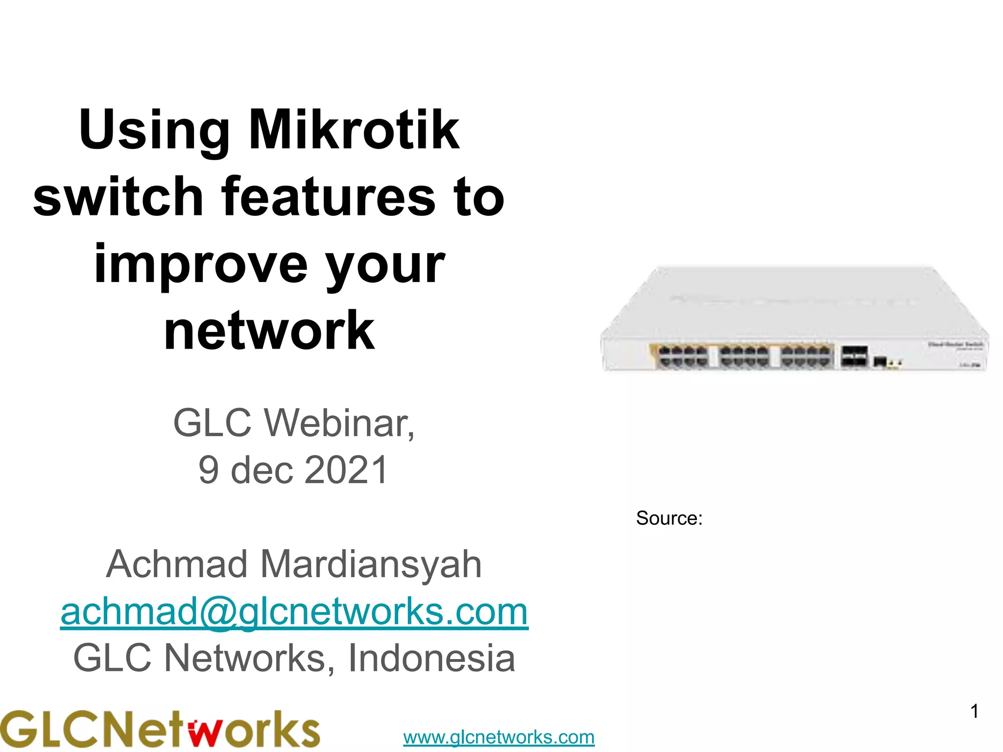 Using Mikrotik Switch Features to Improve Your Network | PDF