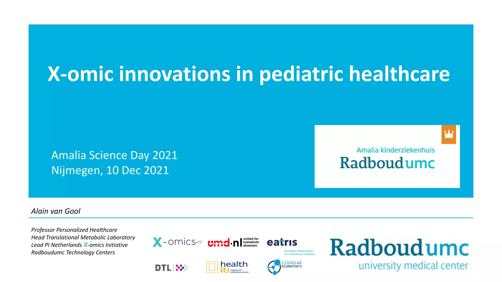2021 12-10 Amalia Science Day, Nijmegen, Alain van Gool | PDF