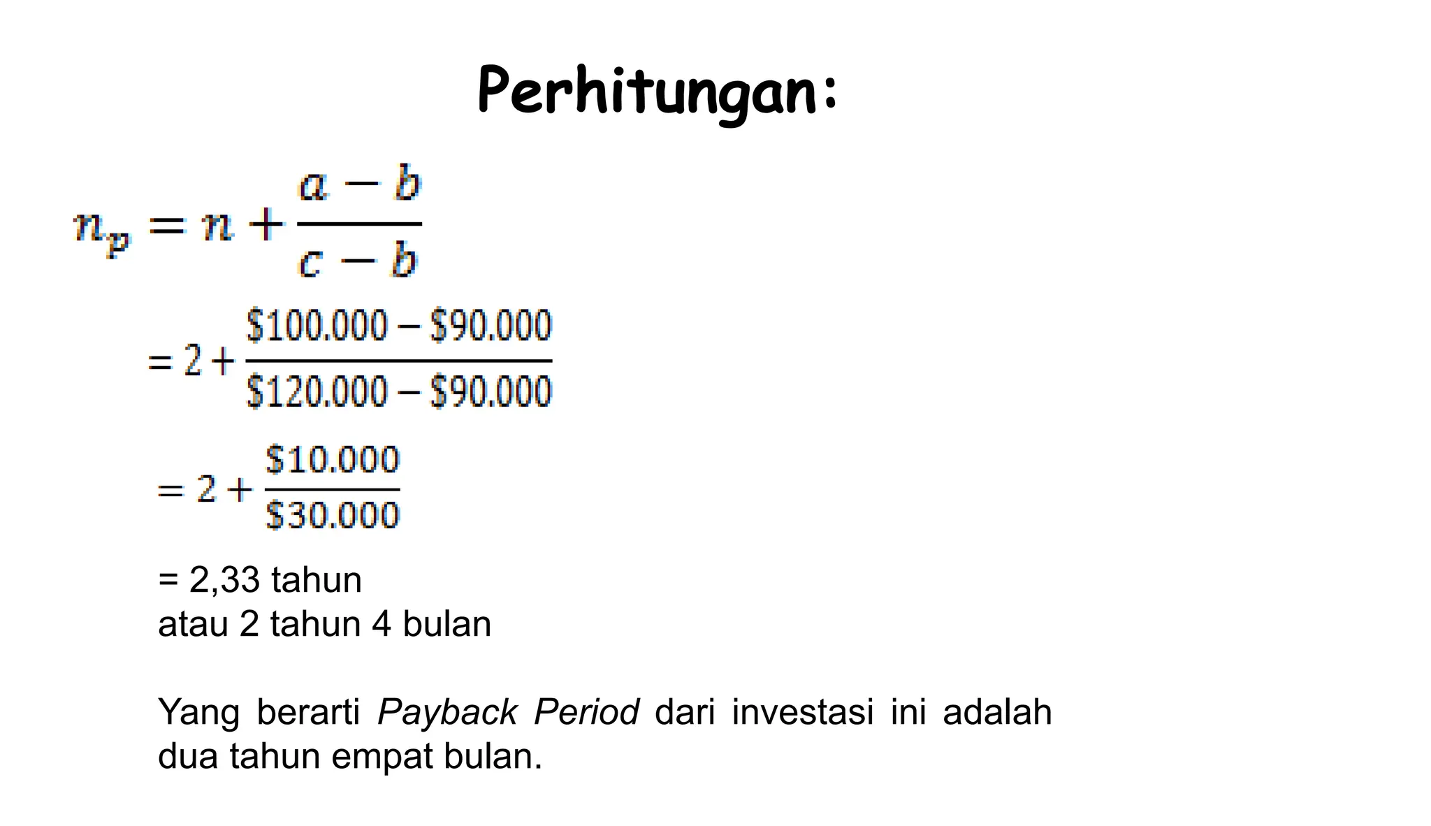 Payback Period Explained, With the Formula and How to Calculate It | PPT