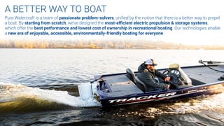 Pure Watercraft Clean, Quiet, Performance Boating by Alexander Oki | PPT
