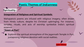 Exploring Indian Identity and Culture in Jayanta Mahapatra's Poetry | PPTX