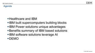 AI in Health Care using IBM Systems/OpenPOWER systems | PDF