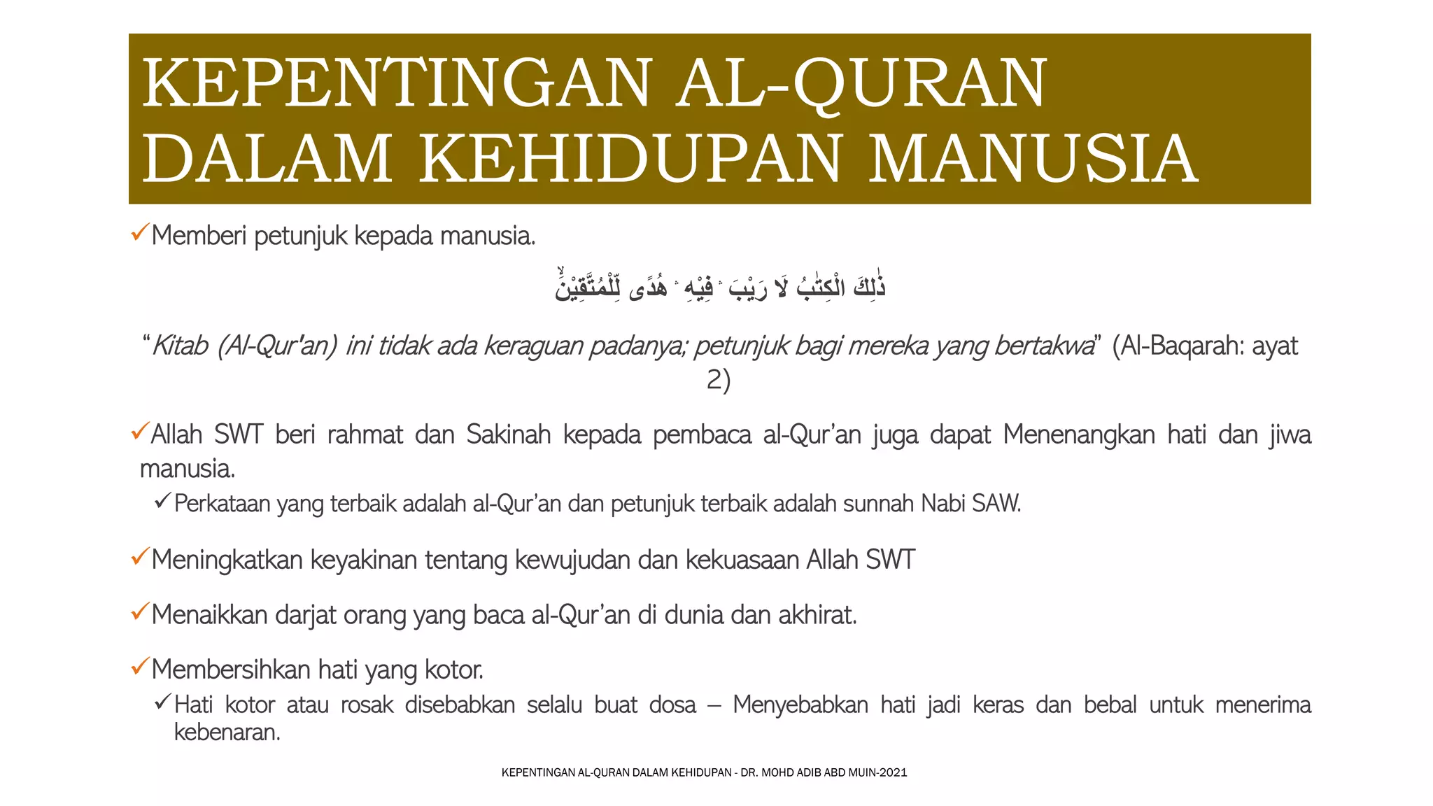 2021-Kepentingan al-Qur'an dalam Kehidupan - dr mohd adib abd muin | PDF