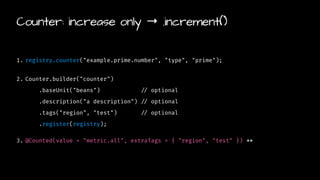 Know your app: Add metrics to Java with Micrometer | DevNation Tech ...