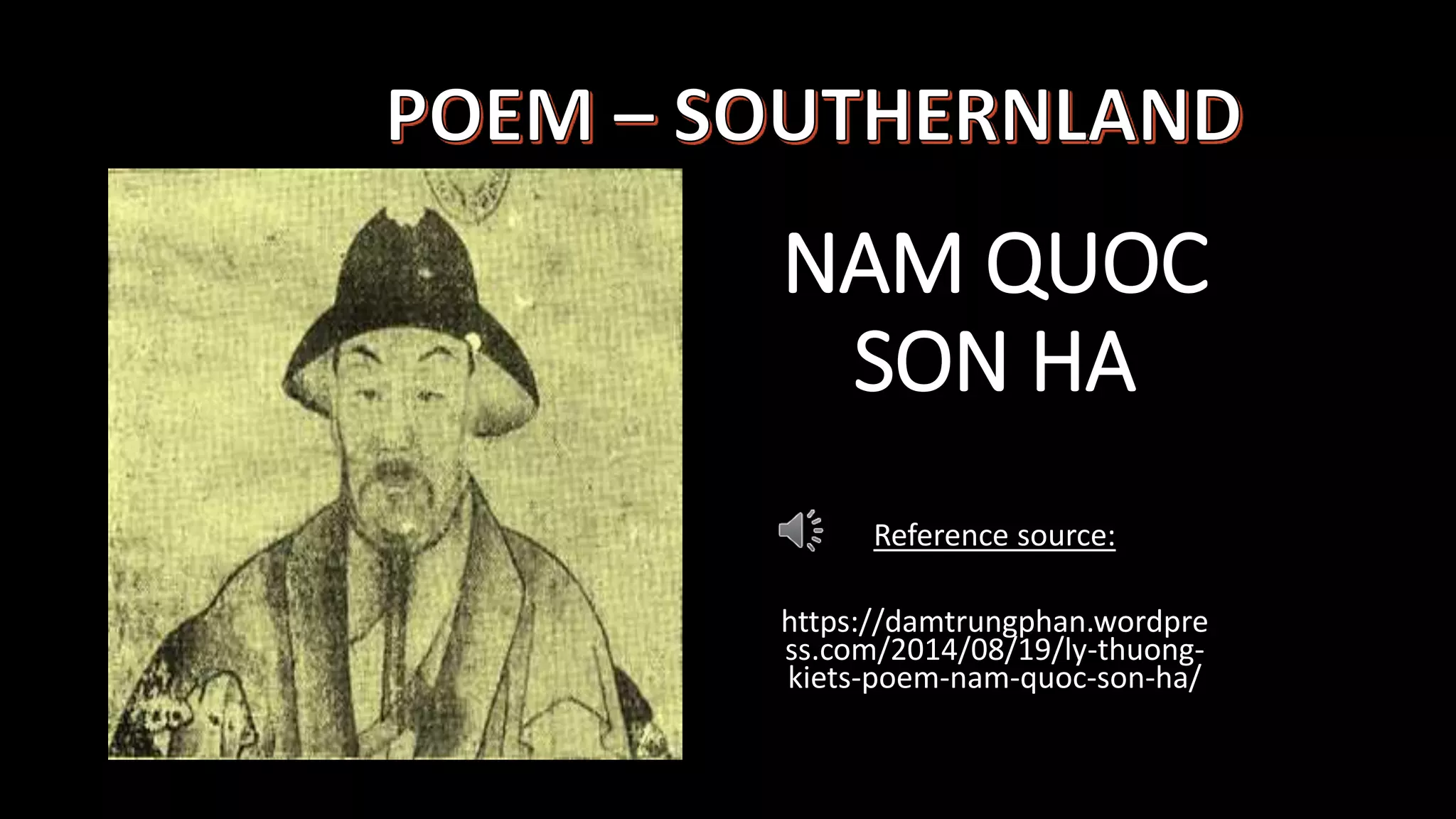 Poem- Nam Quoc Son Ha (Southernland) by Ly Thuong Kiet | PPTX