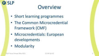 2021 slp policy forum sl ps, microcredentials, modularity by george ubachs (eadtu) | PPT
