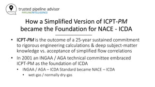 Advanced Pipeline Risk Assessment vs. Simplified NACE Standards | PPTX