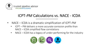 Advanced Pipeline Risk Assessment vs. Simplified NACE Standards | PPTX