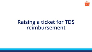 TDS reimbursement process | PPT