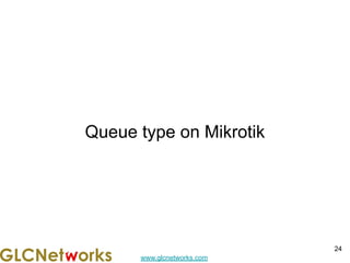 Queue Type on Mikrotik | PDF | Web Conferencing | Computer Software and Applications