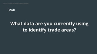 Understanding Retail Catchment Areas with Human Mobility Data | PPT