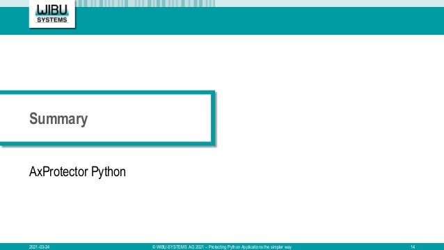Protecting Python applications the simpler way | PPT