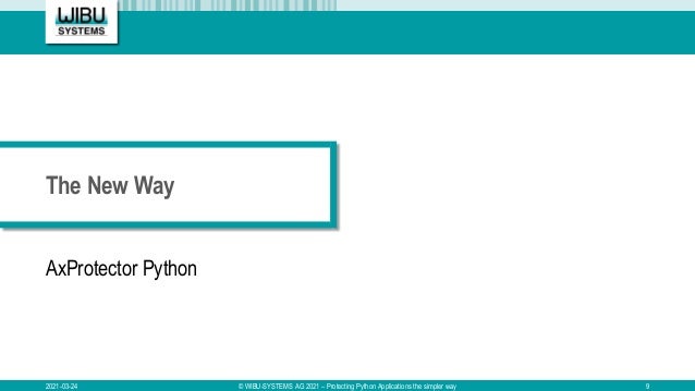 Protecting Python applications the simpler way | PPT