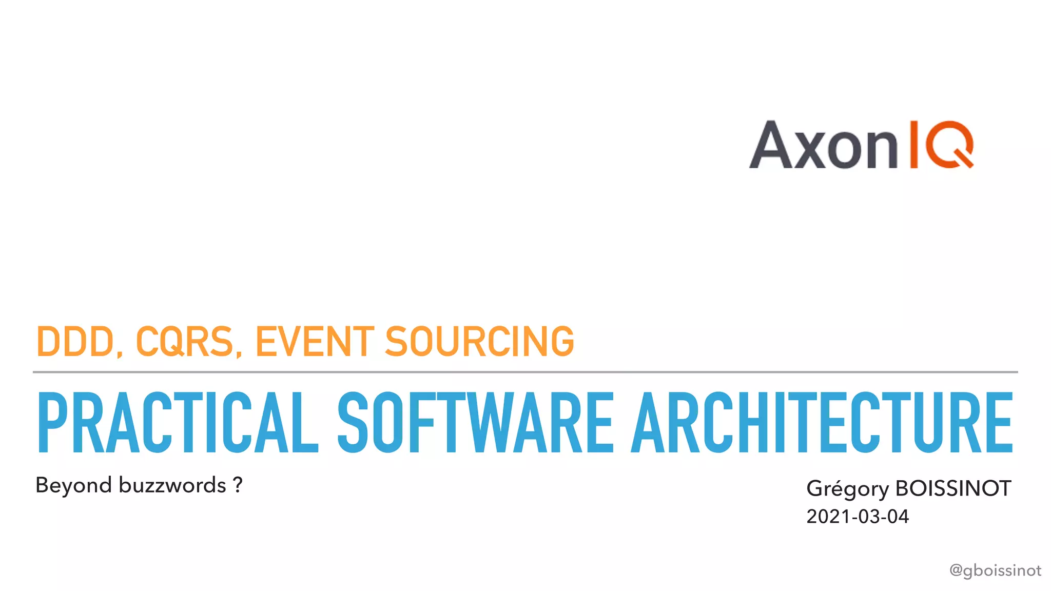 Practical Software Architecture DDD | PPT