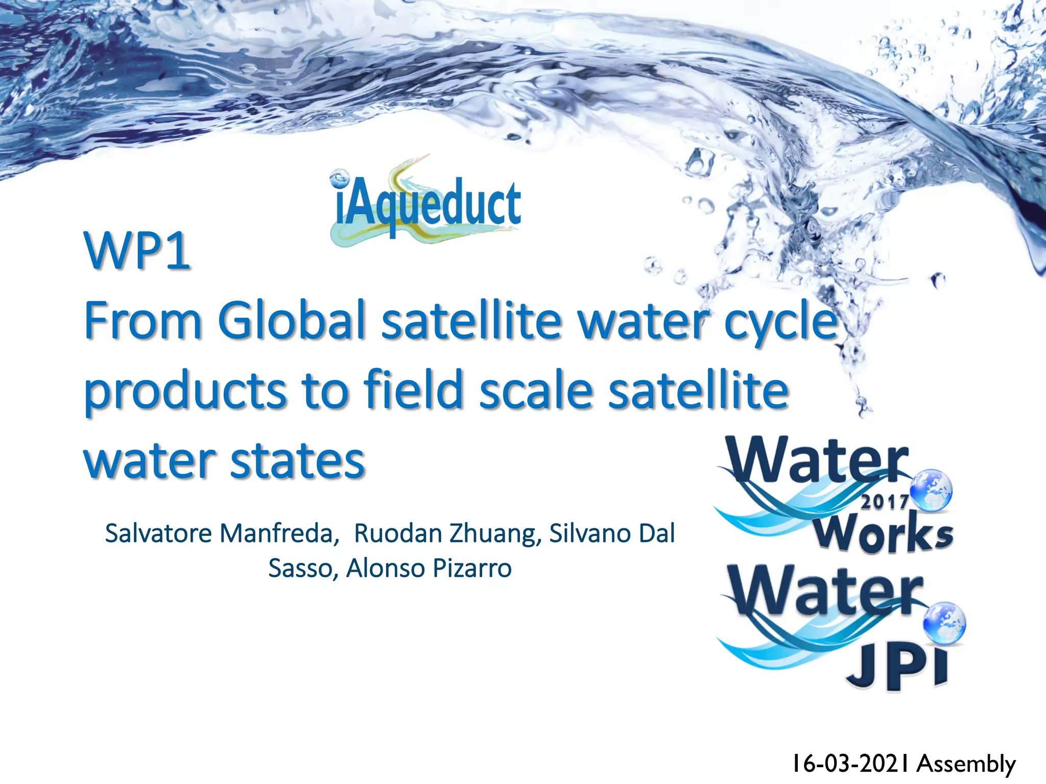 From Global satellite water cycle products to field scale satellite ...