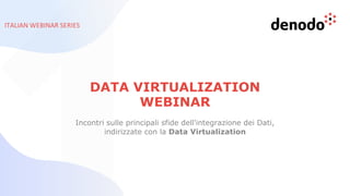 Data Virtualization per una Multi-Cloud Data Integration senza barriere né confini | PDF