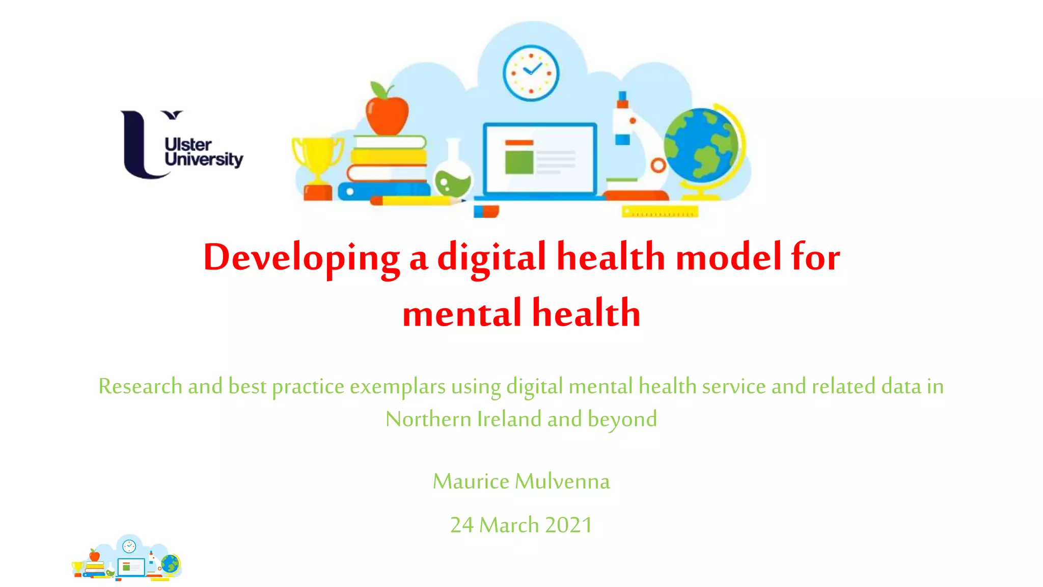 Developing a digital health model for mental health | PPTX
