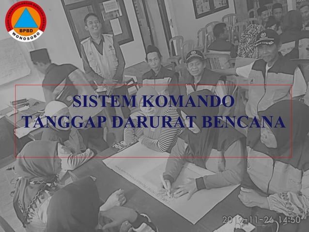 Sistem Komando Tanggap Darurat Bencana.ppt