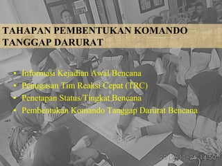 Sistem Komando Tanggap Darurat Bencana.ppt