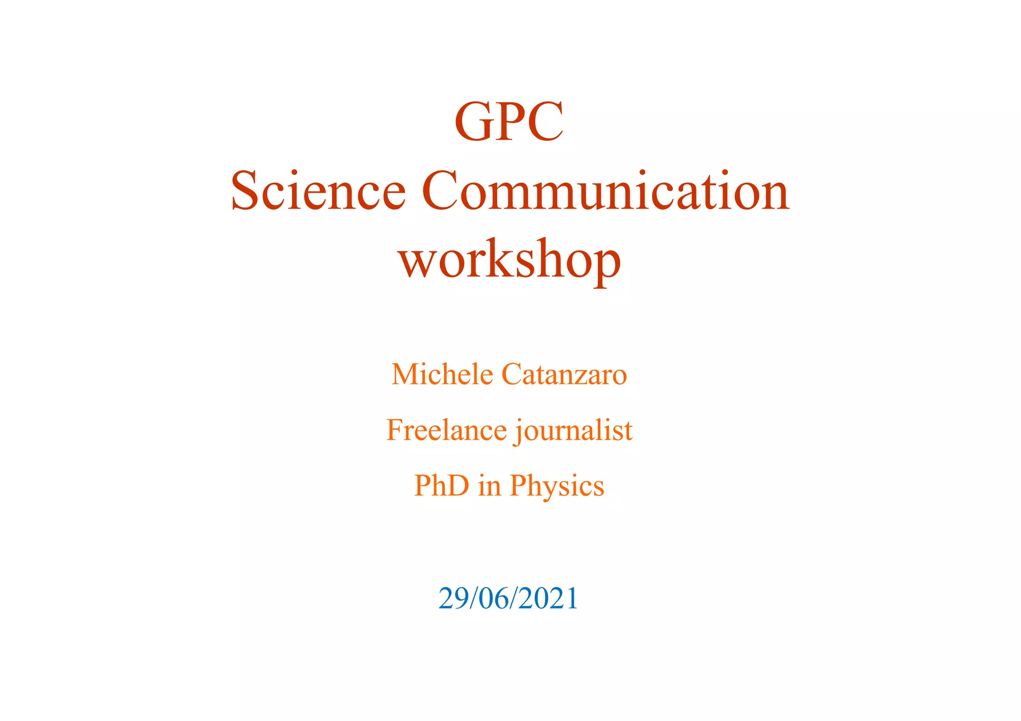 Science communication workshop at PBE2021 | PDF | Publishing Industry | Industries