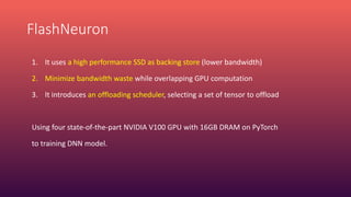 FlashNeuron SSD-Enabled Large-Batch Training of Very Deep Neural ...
