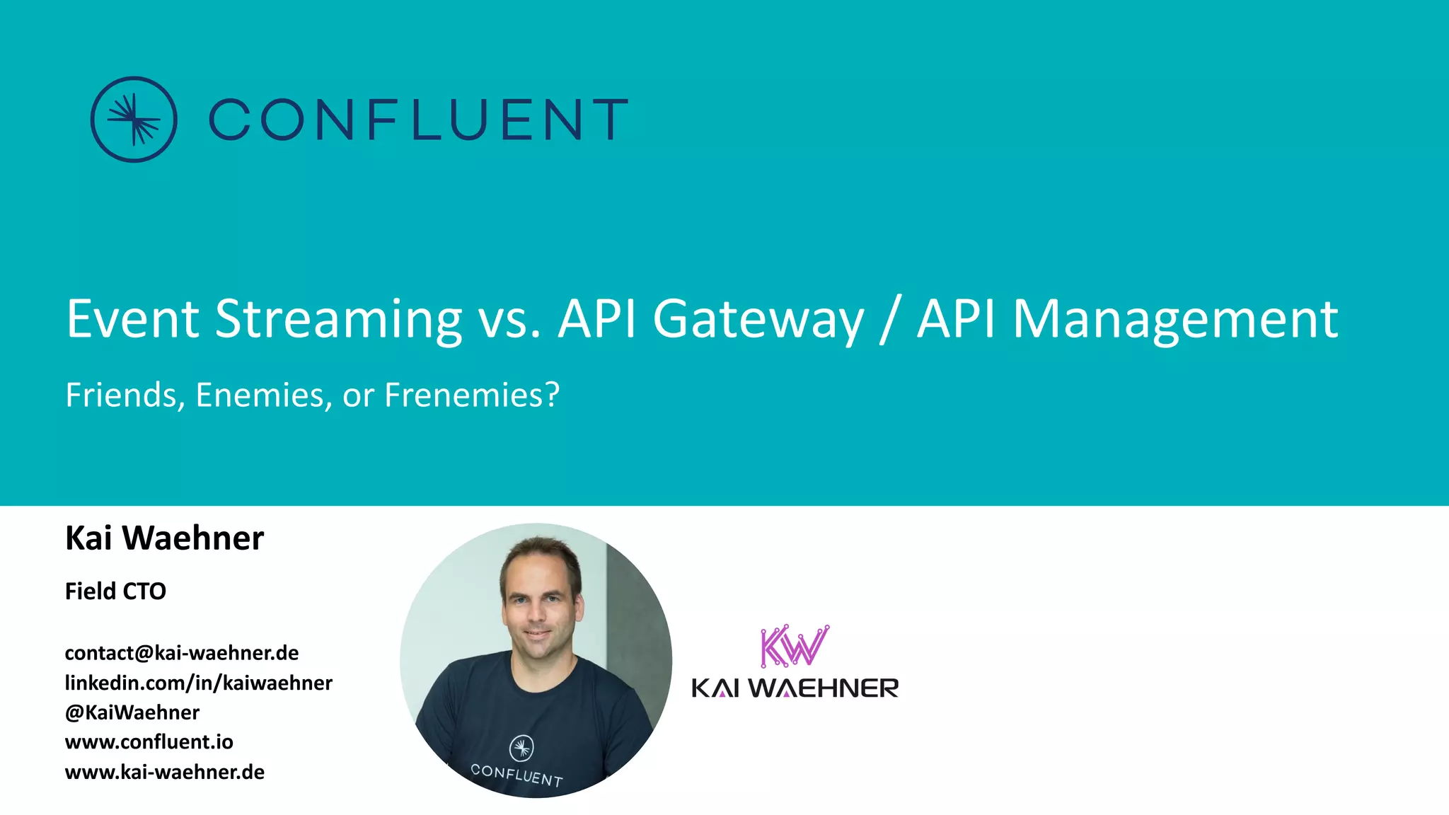 Apache Kafka and API Management / API Gateway – Friends, Enemies or ...