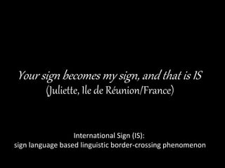 International Sign as Translingual Practice | PPT